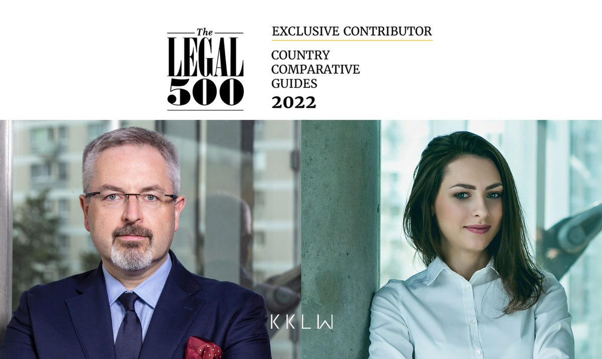 Kancelaria KKLW przygotowała dla The Legal 500 przewodnik w zakresie ...